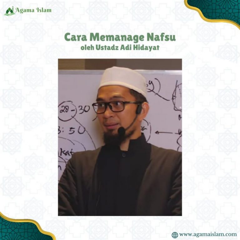 Cara Memanage Nafsu Menurut Al-Qur'an dan Hadis - Agama Islam
