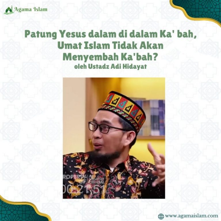 Patung Yesus dalam di dalam Ka' bah, Umat Islam Tidak AkanMenyembah Ka ...