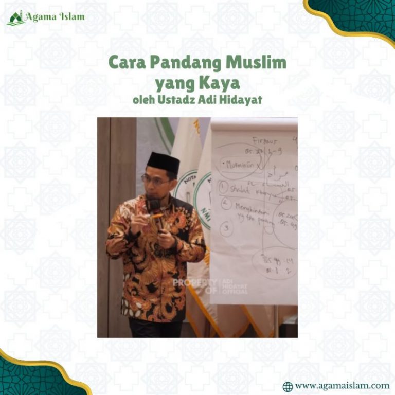 Cara Pandang Muslim yang Kaya - Agama Islam