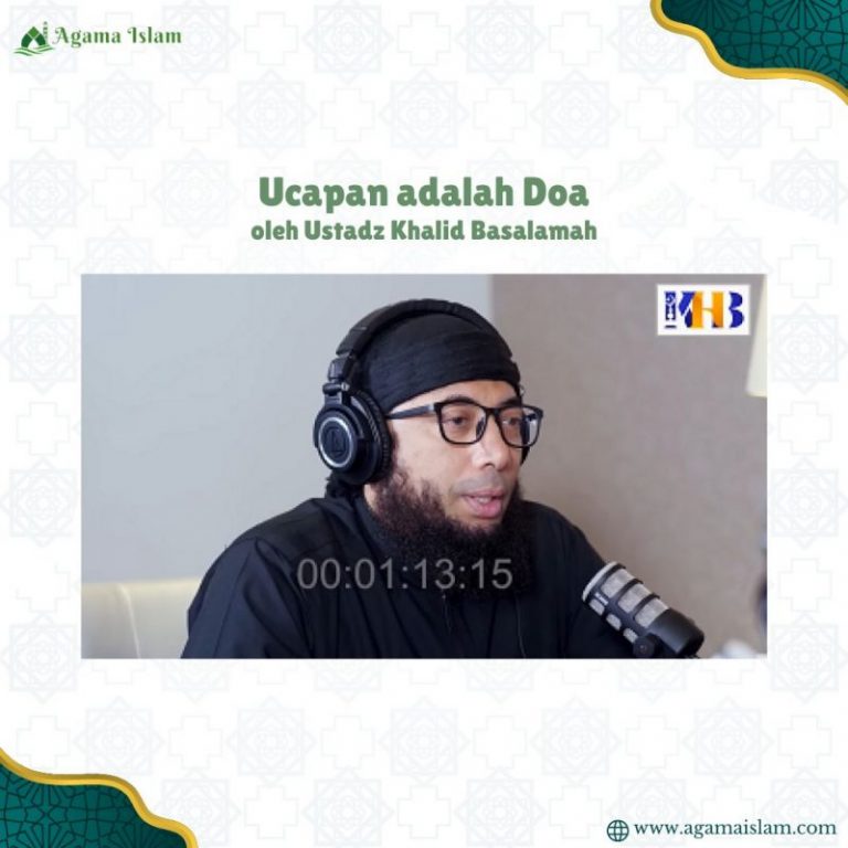 Ucapan adalah Doa - Agama Islam