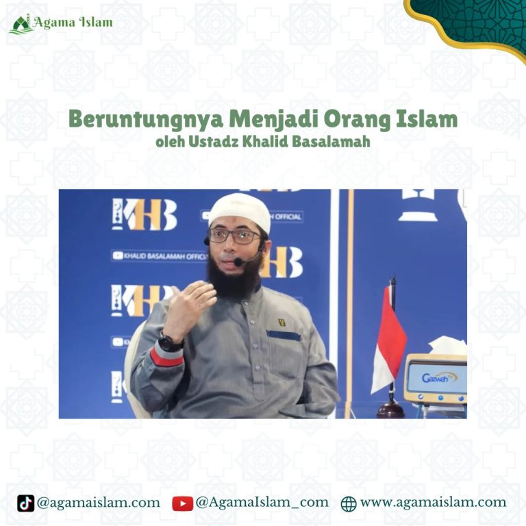 Beruntungnya Menjadi Orang Islam - Agama Islam