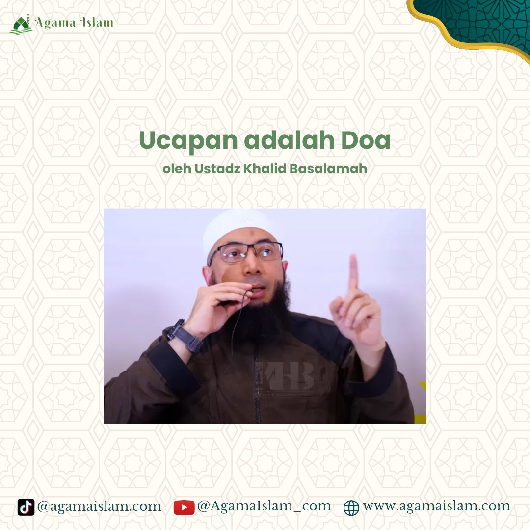 Ucapan adalah Doa - Agama Islam