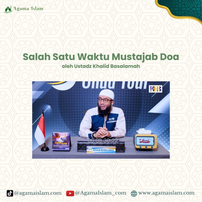 Salah Satu Waktu Mustajab Doa - Agama Islam