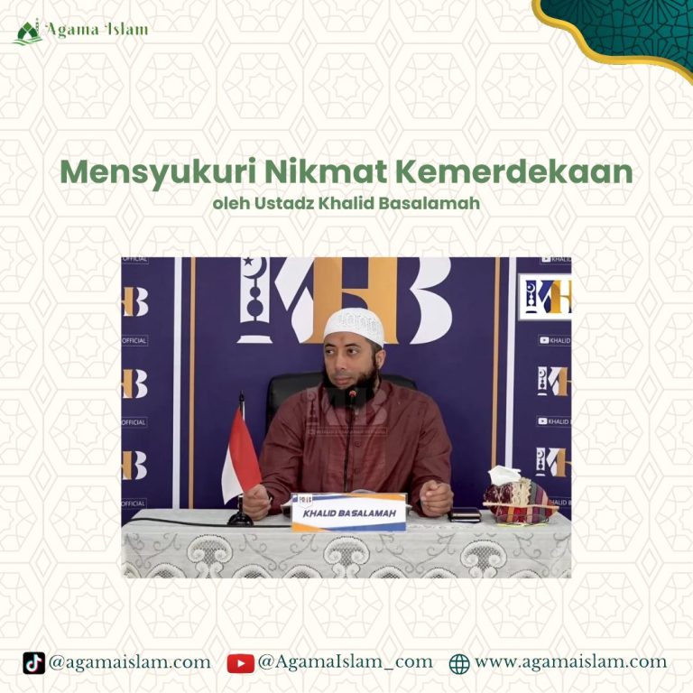 Mensyukuri Nikmat Kemerdekaan - Agama Islam