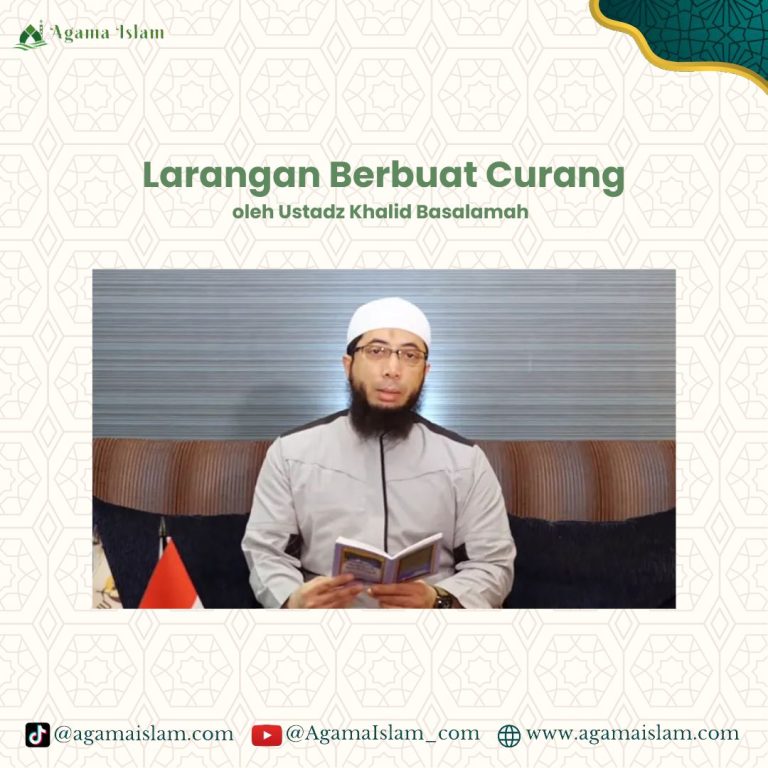 Larangan Berbuat Curang - Agama Islam